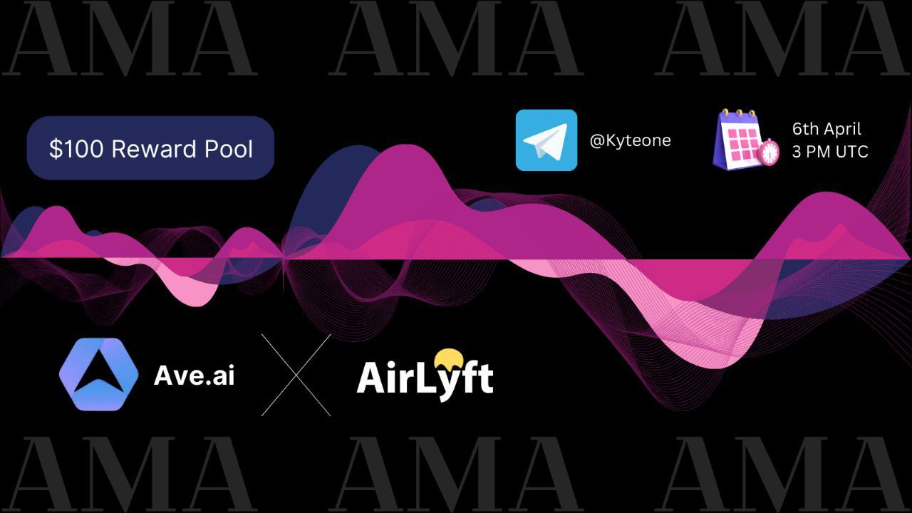 Ave.ai X Airlyft AMA Giveaway by AirLyft Ecosystem | AirLyft