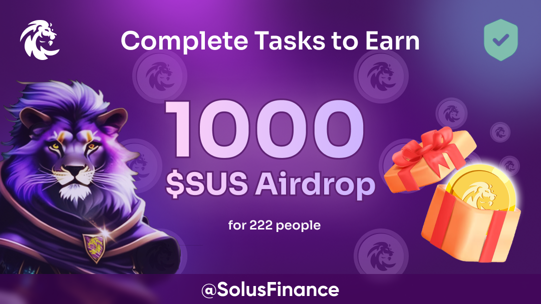 Solus Play, Trade and Speculate - SUS Airdrop Eligible by Solus | AirLyft