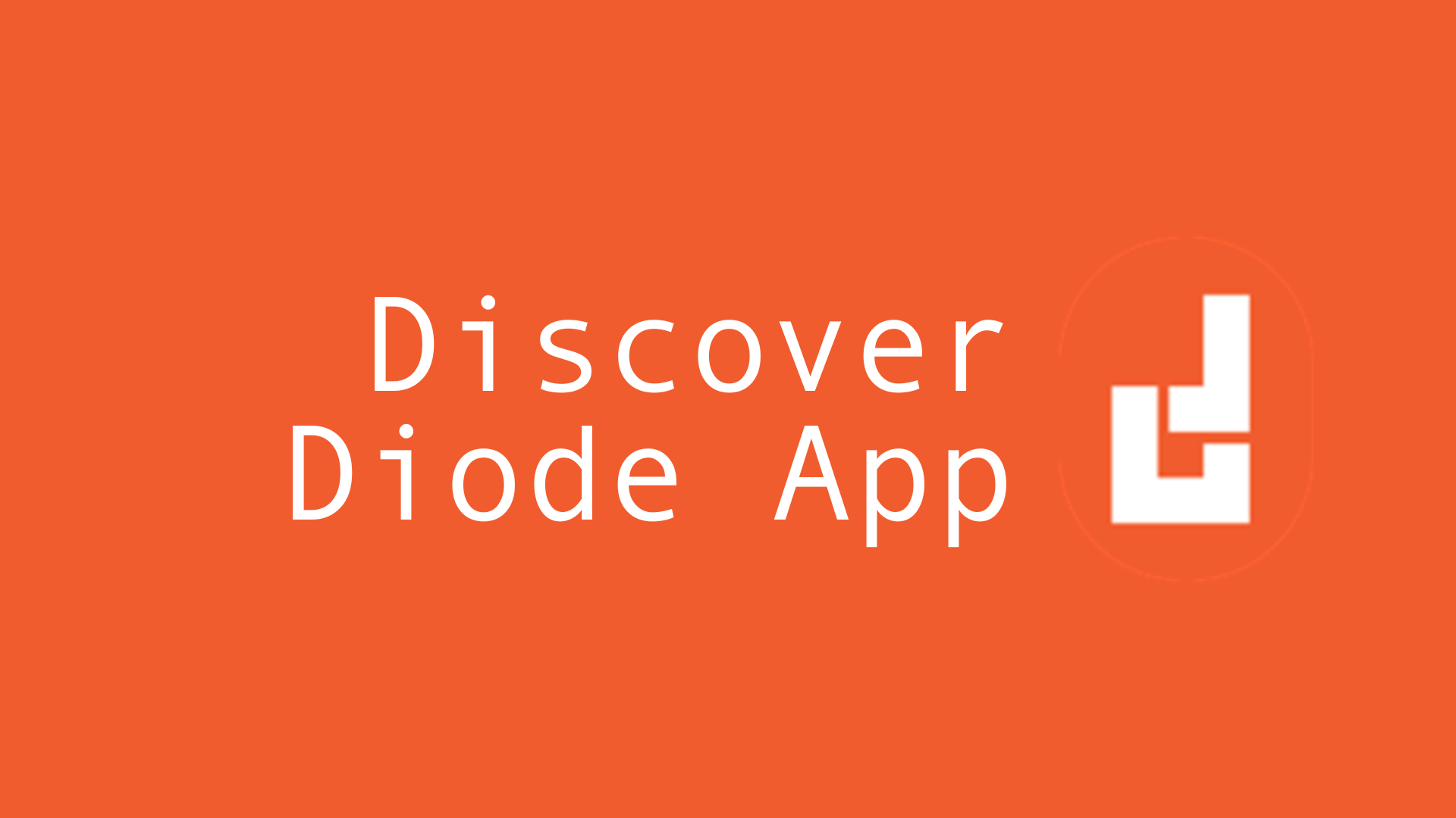 🔍 Discover Diode App 🌐🔒 by Diode | AirLyft